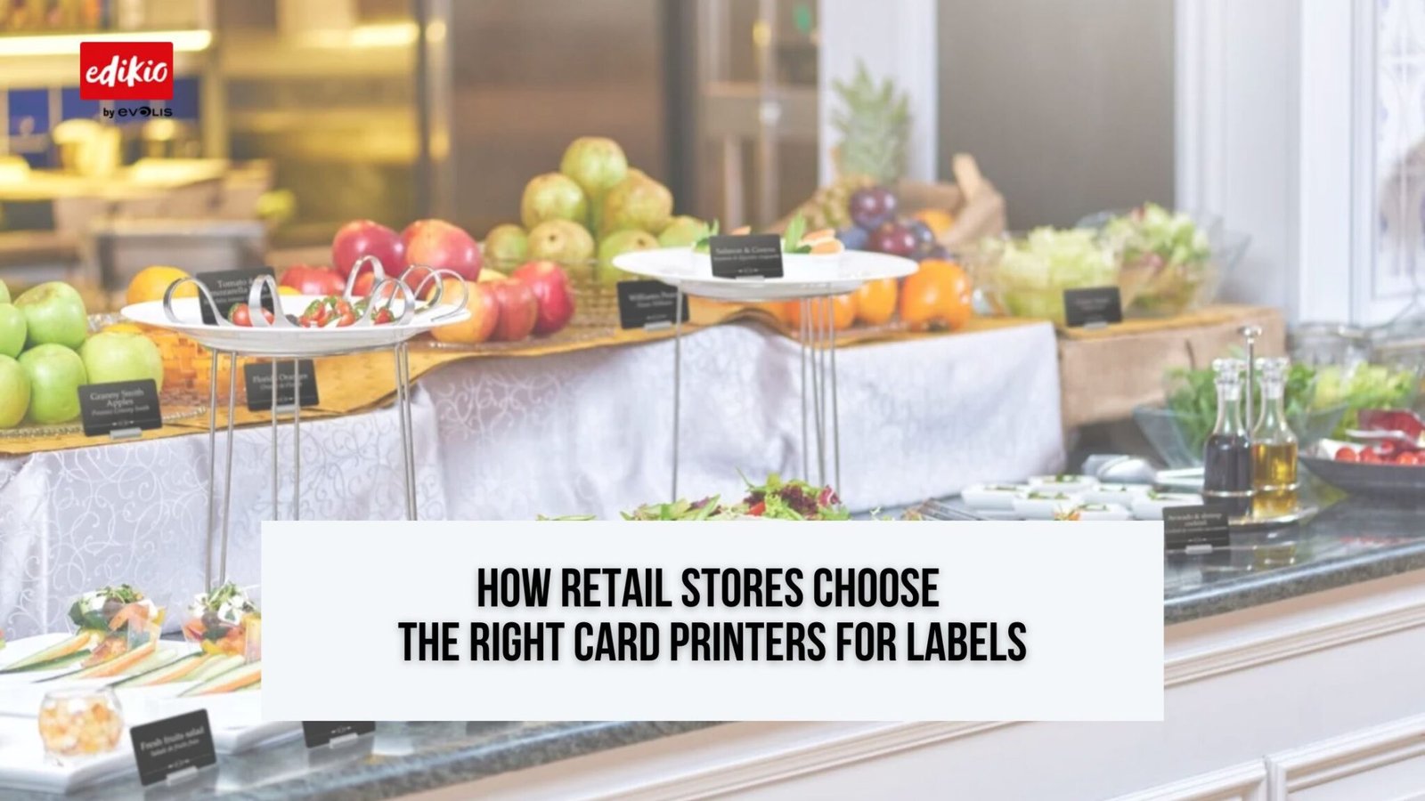 How Retail Stores Choose the Right Card Printers for Labels - Edikio